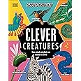Clever Creatures: How Animals and Plants Use Science to Survive: Mould ...