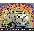 Amazon.com: I Stink!: 9780060298487: McMullan, Kate, McMullan, Jim: Books
