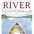 River: Cooper, Mr. Elisha, Cooper, Mr. Elisha: 9781338312263: Amazon ...