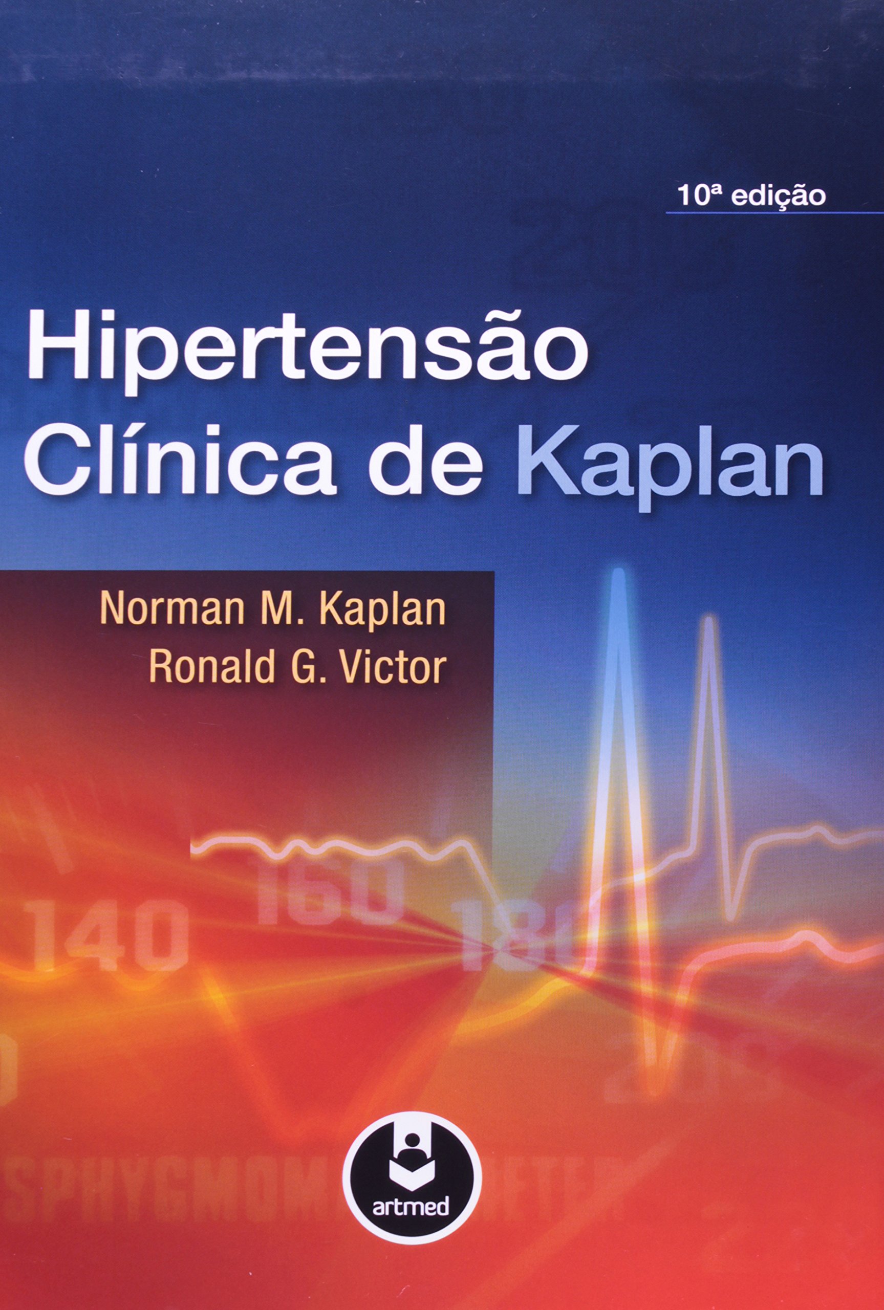 Hipertensão Clínica de Kaplan PDF Norman M. Kaplan