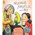 Mango, Abuela, and Me: Medina, Meg, Dominguez, Angela: 9780763695132 ...