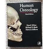 Human Osteology: A Laboratory and Field Manual: 9780943414966: Medicine ...