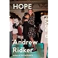 Hope: A Novel: Ridker, Andrew: 9780593493335: Amazon.com: Books