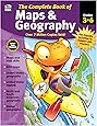 The Complete Book of Maps & Geography, Grades 3 - 6: Thinking Kids ...