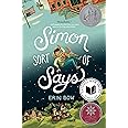 Simon Sort of Says: Newbery Honor Award Winner: Bow, Erin ...