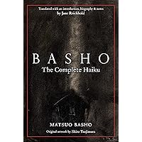 Basho: The Complete Haiku: Basho, Matsuo, Tsujimura, Shiro, Reichhold ...