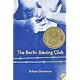Amazon.com: The Berlin Boxing Club: 9780061579707: Sharenow, Robert: Books