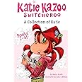 Amazon.com: A Collection of Katie: Books 1-4 (Katie Kazoo, Switcheroo ...