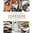 The Golden Girls Cookbook: More than 90 Delectable Recipes from Blanche ...