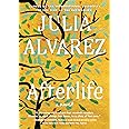 Afterlife: Alvarez, Julia: 9781643750255: Amazon.com: Books