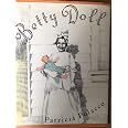 Betty Doll: Polacco, Patricia, Polacco, Patricia: 9780399236389: Amazon ...