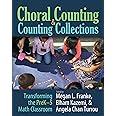 Choral Counting & Counting Collections: Transforming the PreK-5 Math ...