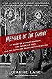 Member of the Family: My Story of Charles Manson, Life Inside His Cult ...