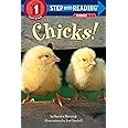 Chicks! (Step into Reading): Horning, Sandra, Goodell, Jon ...