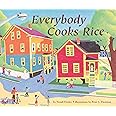 Everybody Cooks Rice: Norah Dooley, Peter J. Thornton: 9780876145913 ...