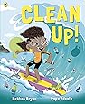 Clean Up!: Amazon.co.uk: Nathan Bryon, Dapo Adeola: Books