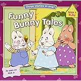 Bunny Fairy Tales (Max and Ruby): Grosset & Dunlap: 9780448448626 ...