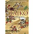 Taiko: An Epic Novel of War and Glory... by Yoshikawa, Eiji