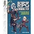 How to Draw Your RPG Character: A Step-by-Step Guide to Bringing ...