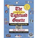 The Tightwad Gazette: Promoting Thrift As A Viable Alternative ...