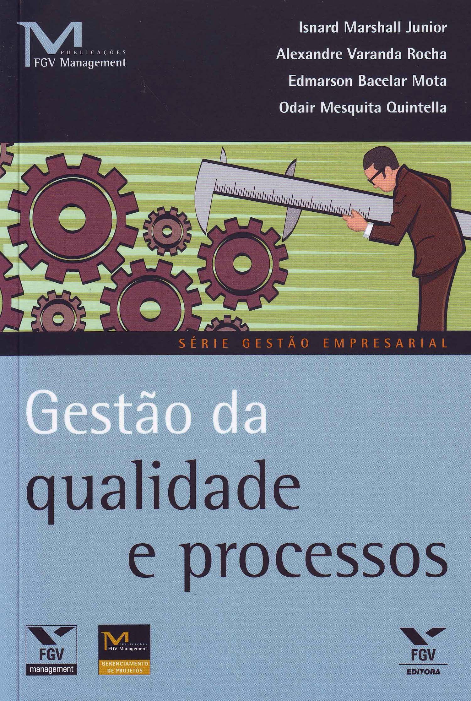 Gestão da Qualidade e Processos PDF Edmarson Bacelar Mota, Alexandre ...