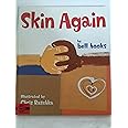 Skin Again: bell hooks, Chris Raschka: 9780786808250: Amazon.com: Books