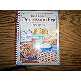 Hard Times Cookbook with Back to Basics Great Depression Cooking: Anna ...