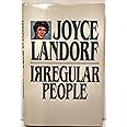 Irregular People: Joyce Landorf: 9780849902918: Amazon.com: Books