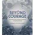 Beyond Courage: The Untold Story of Jewish Resistance During the ...