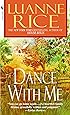 Dance with Me: Rice, Luanne: 9780553586923: Amazon.com: Books