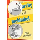 The Best of Archy and Mehitabel: Introduction by E. B. White (Everyman ...