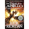 THE DARK PROPHECY (THE TRIALS OF APOLLO BOOK 2): RIORDAN RICK ...