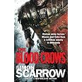 The Blood Crows: Scarrow, Simon: 9780755353828: Amazon.com: Books