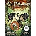 WolfWalkers: The Graphic Novel (Cartoon Saloon’s Irish Folklore ...