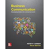 Business Communication: Developing Leaders for a Networked World ...