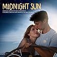 Various - Midnight Sun (Original Motion Picture Soundtrack) - Amazon ...
