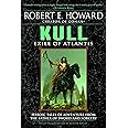 Kull: Exile of Atlantis by Robert E. Howard