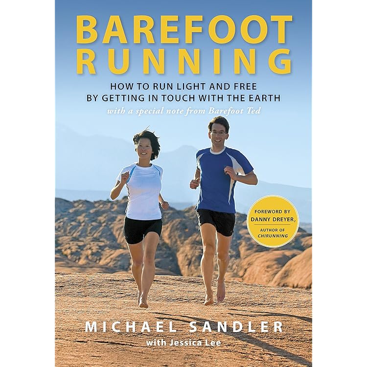 Barefoot Running Step By Step: Barefoot Ken Bob, The Guru Of Shoeless ...