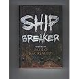 Amazon.com: Ship Breaker: 9780316056212: Bacigalupi, Paolo: Books
