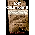 Lost Scriptures: Books that Did Not Make It into the New Testament ...