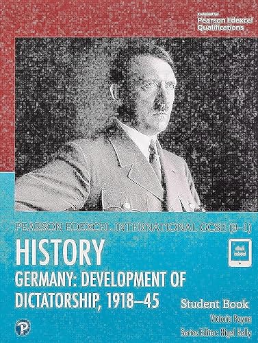 Edexcel International GCSE (9-1) History Development of Dictatorship ...
