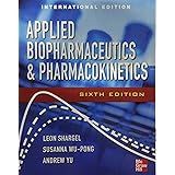 Shargel and Yu's Applied Biopharmaceutics & Pharmacokinetics, 8th Edition: 9781260142990 ...