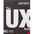 The UX Book: Agile UX Design for a Quality User Experience ...