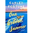 One Golden Summer : Fortune, Carley: Amazon.ca: Books
