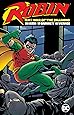 Amazon.com: Robin Vol. 4: Turning Point (9781401265878): Chuck Dixon: Books
