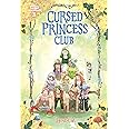 Cursed Princess Club, Vol. 3: A WEBTOON Unscrolled Graphic Novel ...