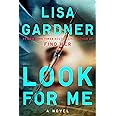 Amazon.com: Look for Me (Detective D. D. Warren): 9781524742058 ...