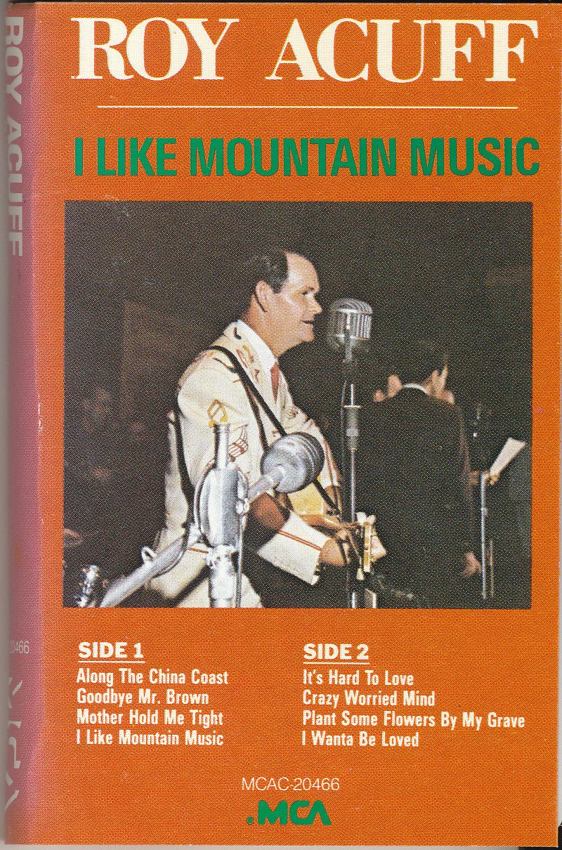 Roy Acuff - I Like Mountain Music - Amazon.com Music