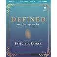 Defined - Teen Girls' Bible Study Book: Who God Says You Are (Bible ...