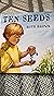 Amazon.com: Ten Seeds (9780375806971): Brown, Ruth, Brown, Ruth: Books